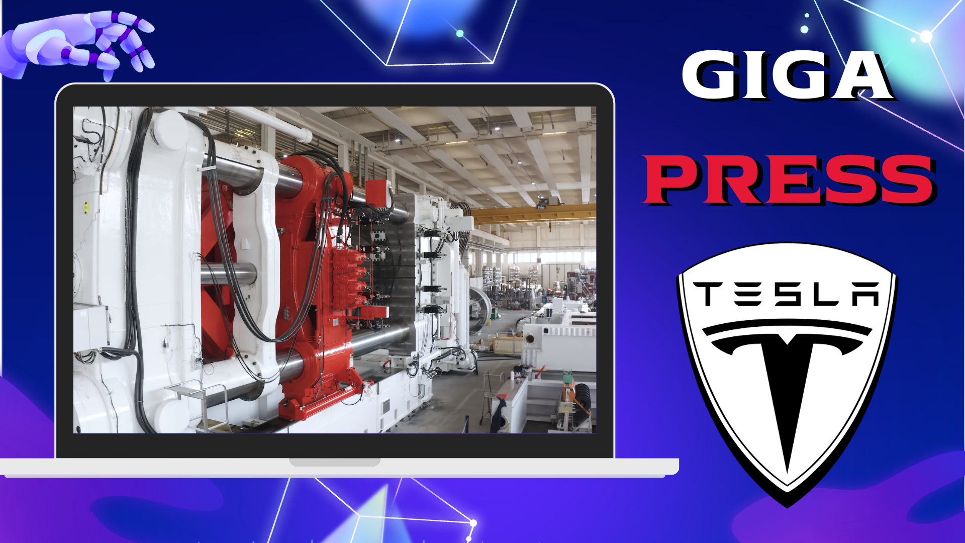 Giga Press | Thinkster